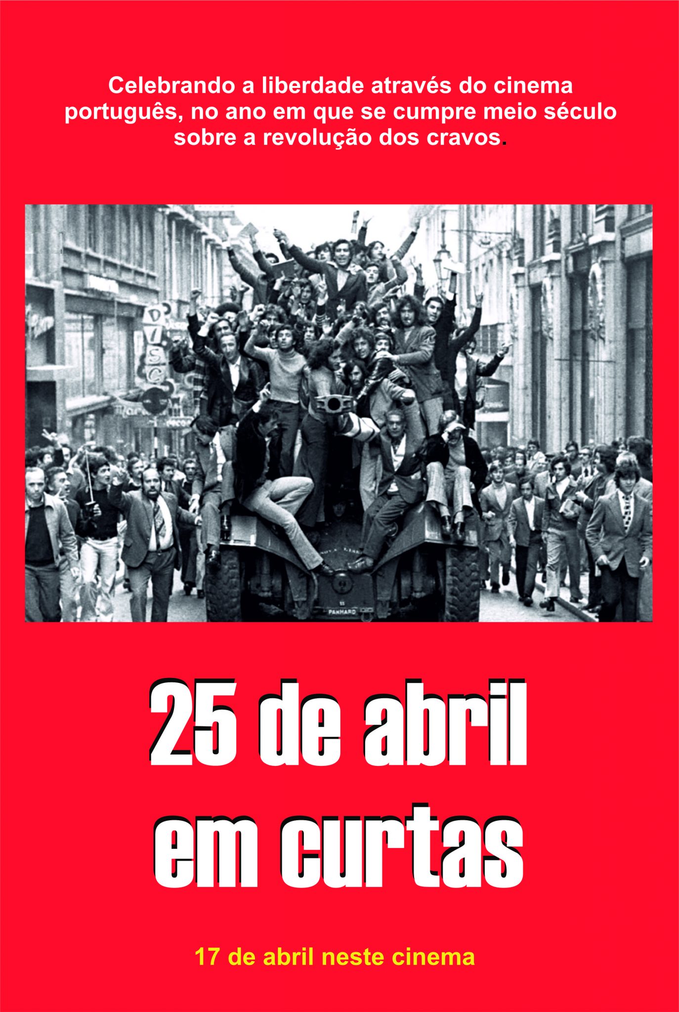 25 DE ABRIL EM CURTAS - Portal Institucional