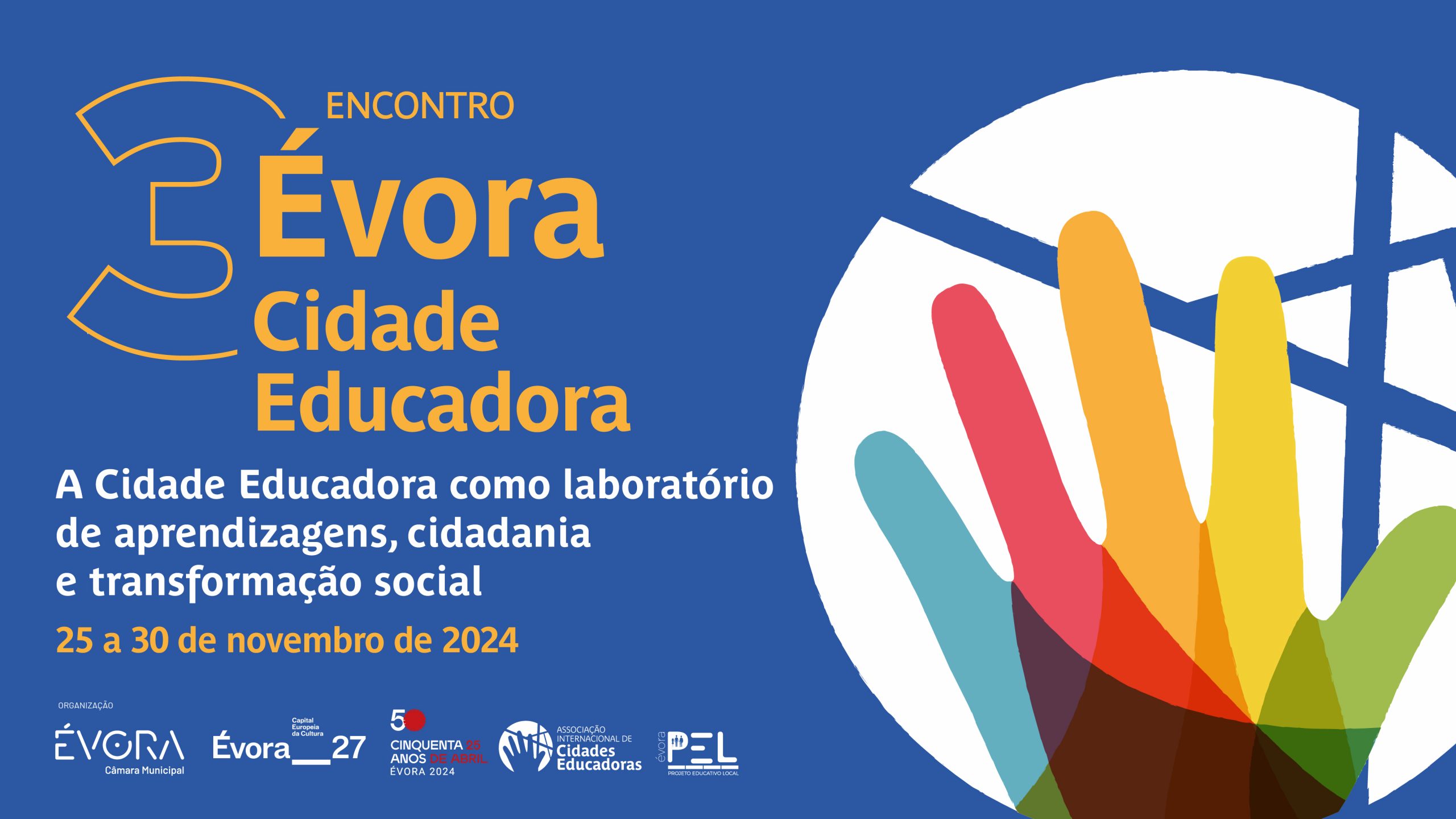 3º Encontro de Évora, Cidade Educadora | A Cidade Educadora como ...